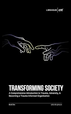 Transforming Society: A Comprehensive Introduction to Understanding ...