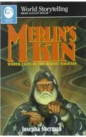 Amazon.com: Merlin's Kin: World Tales of the Heroic Magician (World ...