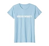・ブランド:Guess What・製造元:Guess What・製造元/メーカー部品番号:6VRSKKP4XJZ・Guess What - Funny Sarcastic Meme・This is a funny gift for anyo...