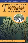 The Modern Language Teacher's Handbook: T.E. Oliver: 9788130702100 ...