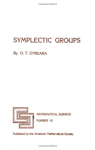 Symplectic Groups (Mathematical Survey): O. T. O'Meara: 9780821815168 ...