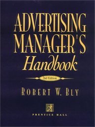 advertising_managers_handbook: robert-w-bly: 9780130073457: Amazon.com ...