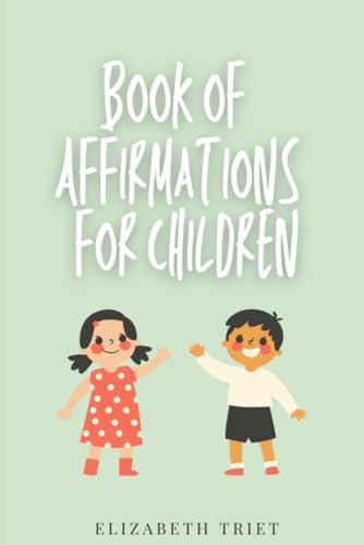 Snapklik.com : Book Of Affirmations For Children