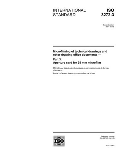 ISO 3272-3:2001, Microfilming of technical drawings and other drawing ...