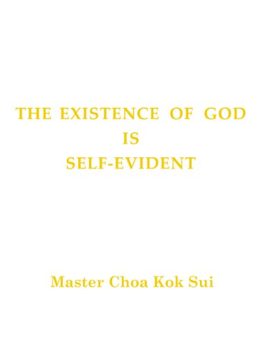 The Existence of God is Self-Evident - Kindle edition by Sui, Master ...