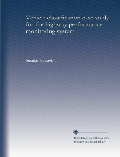 Amazon.com: Vehicle classification case study for the highway ...