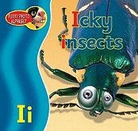 Icky Insects (Funny Photo Alphabet): Pike, Katy, Jurevicius, Luke ...