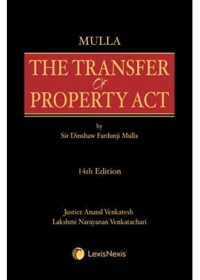 Buy The Transfer of Property Act By Mulla – 14th Edition 2024 Book ...