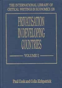 Privatisation in Developing Countries (The International Library of ...