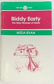 Biddy Early: The Wise Woman of Clare: Meda Ryan: Amazon.com: Books