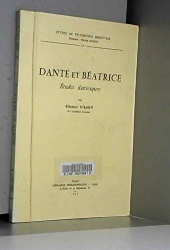 DANTE ET BEATRICE: ETUDES DANTESQUES: Étienne Gilson: Amazon.com: Books