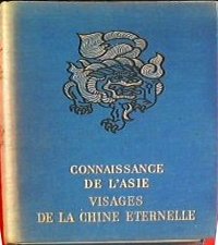 Visages de la Chine éternelle: André Migot: Amazon.com: Books