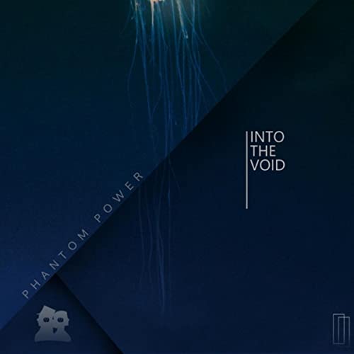 Play Into the Void by Phantom Power on Amazon Music
