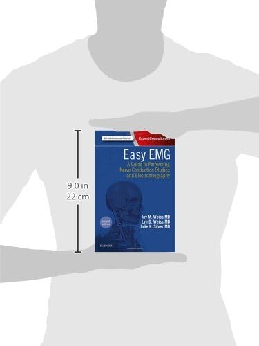 Easy EMG: A Guide to Performing Nerve Conduction Studies and ...