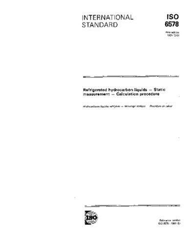 ISO 6578:1991, Refrigerated hydrocarbon liquids - Static measurement ...