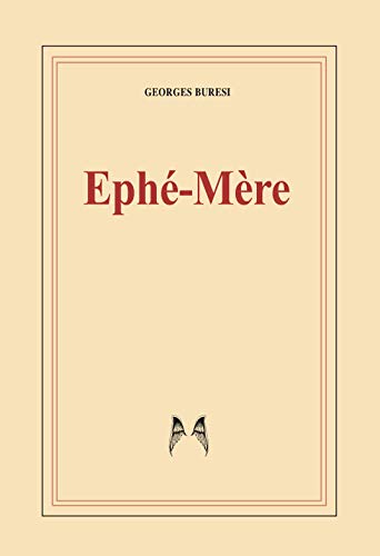 EPHE - MERE (French Edition) eBook : BURESI, GEORGES: Amazon.co.uk ...