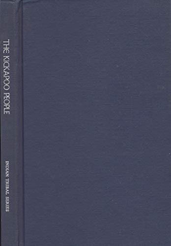 The Kickapoo People (Indian Tribal Series): George R. Nielson: Amazon ...