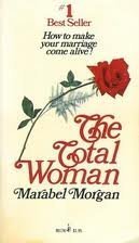 The Total Woman: Marabel Morgan: 9780671676445: Amazon.com: Books