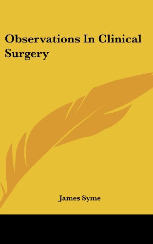 『Observations in Clinical Surgery』｜感想・レビュー - 読書メーター
