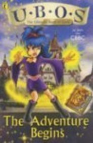 UBOS: Adventure Begins (UBOS: The ultimate book of spells): Kay Barnham ...
