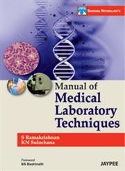 Manual of Medical Laboratory Techniques: 9789350256343: Medicine ...