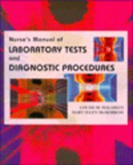 Nurse's Manual of Laboratory Tests and Diagnostic Procedures ...