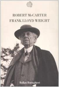 Frank Lloyd Wright: Mccarter, Robert: 9788833918860: Amazon.com: Books