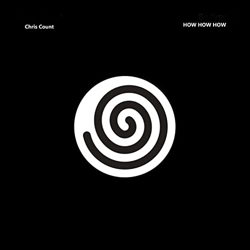 Écouter How How How par Chris Count sur Amazon Music Unlimited