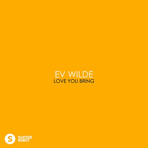 Love You Bring by Ev Wilde on Amazon Music - Amazon.com