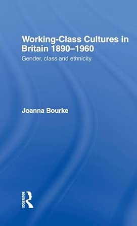 Amazon.com: Working Class Cultures in Britain, 1890-1960: Gender, Class ...