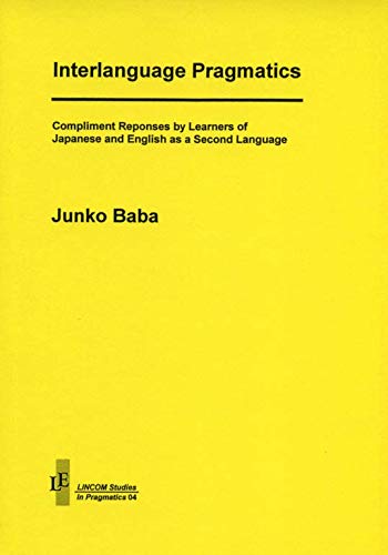 Interlanguage Pragmatics - 9783895866227 - Livros na Amazon Brasil