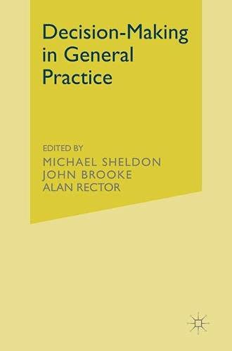 Amazon | Decision-making in General Practice | Brooke, John, Sheldon ...