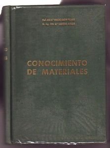 CONOCIMIENTO DE MATERIALES : Prof. José María Sánchez -Marín Pizarro ...