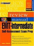 Review Manual for the EMT-Intermediate: 1985 Curriculum (Prentice Hall ...
