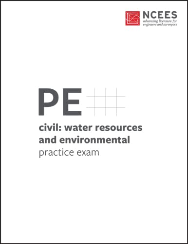 PE Civil: Water Resources and Environmental Practice Exam: Ncees: 9781947801226: Amazon.com: Books