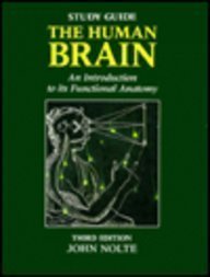Buy Study Guide (The Human Brain: An Introduction to Its Functional ...