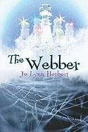 The Webber: Herbert, Jo Lynn: 9781424136230: Amazon.com: Books