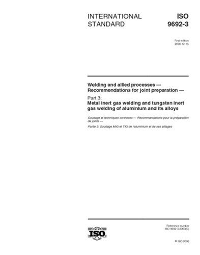 ISO 9692-3:2000, Welding and allied processes - Recommendations for joint preparation - Part 3 ...