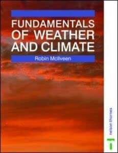 Fundamentals of Weather and Climate: McIlveen, Robin: 9780748740796 ...