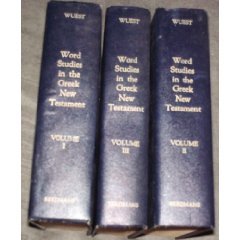 Word Studies from the Greek New Testament (3 Volume Set): Kenneth S ...