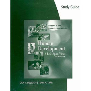 By Robert V. Kail, John C. Cavanaugh:Study Guide for Kail/Cavanaugh's ...