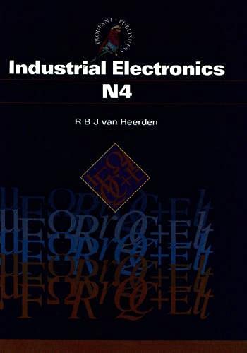 Buy Industrial Electronics N4 Student's Book (TVET First Nated Series ...