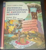 Pictorial Encyclopedia of American History. Vol. 14. 1940 to 1945 ...