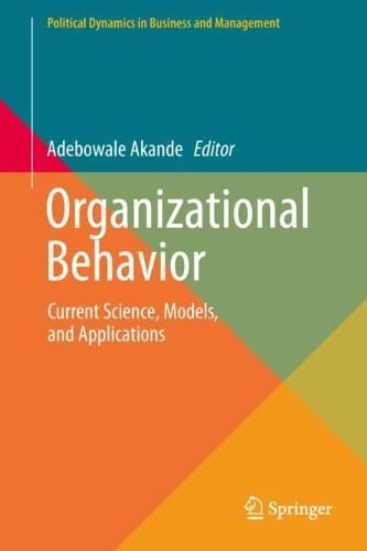 Amazon.com: Organizational Behavior: Current Science, Models, and ...