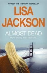 Almost Dead: Jackson, Lisa: 9780340961902: Amazon.com: Books