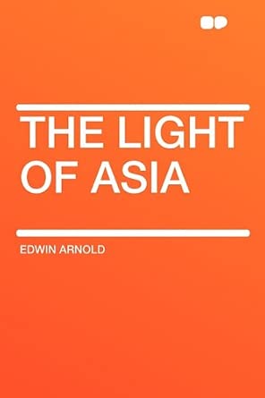 Buy The Light of Asia Book Online at Low Prices in India | The Light of ...