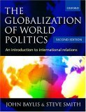 Amazon.com: The Globalization of World Politics: An Introduction to ...