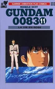 Mobile Suit:Gundam 0083, La Vie En Rose.volume 11: Toshifumi Yoshida ...