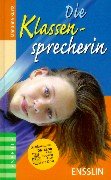Amazon.com: Die Klassensprecherin. Sonderausgabe.: 9783401400235: Kurtz ...