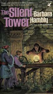 The Silent Tower (Windrose Chronicles, Book 1): Hambly, Barbara ...